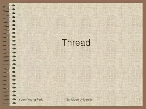 Ppt Thread Powerpoint Presentation Free Download Id6038487