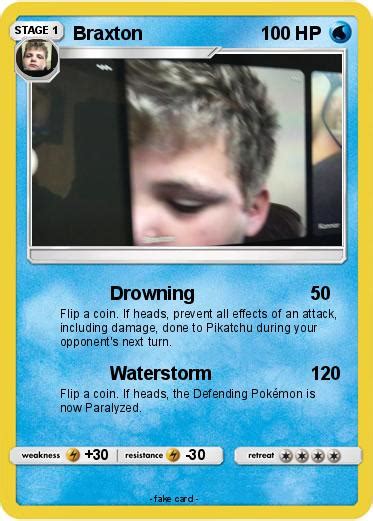 Pokémon Braxton 48 48 Drowning My Pokemon Card