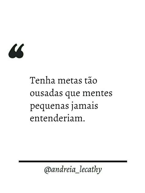 Pin De Vanessa Lorenzoni Em Fases 20212022 Frases Inspiracionais
