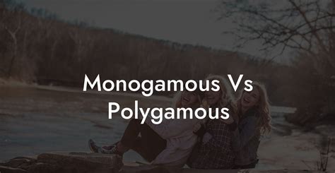 Romantic Monogamy The Monogamy Experiment Ethical Non Monogamy