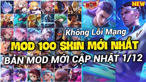 Hướng Dẫn Cách MOD Skin Liên Quân Mới Nhất Nhận 100 Skin SSS Có Hiệu
