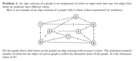 Solved Problem 1 An Edge Coloring Of A Graph Is An