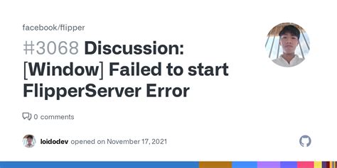 Discussion Window Failed To Start Flipperserver Error · Issue 3068