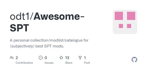 GitHub Odt1 Awesome SPT A Personal Collection Modlist Catalogue For
