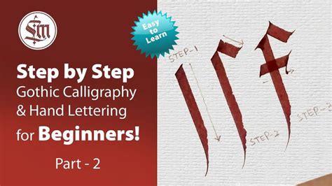 Step By Step Gothic Calligraphy Hand Lettering For Beginners