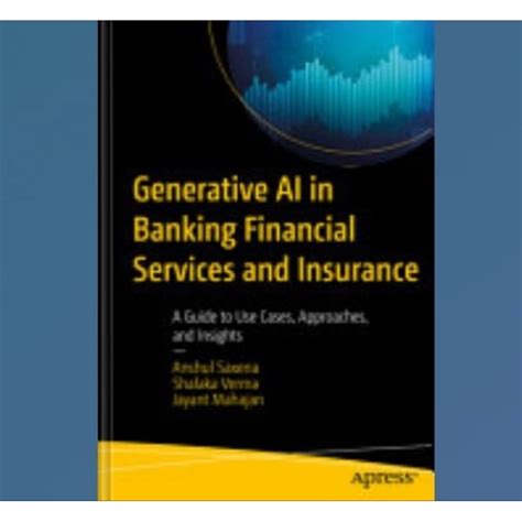 Jual Buku Generative Ai In Banking Financial Services And Insurance A Guide To Use Cases