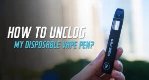 How To Unclog My Disposable Vape Pen RELEAFY CUSTOMIZATION