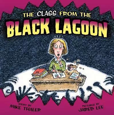 Libro Class From The Black Lagoon Mike Thaler Meses Sin Intereses
