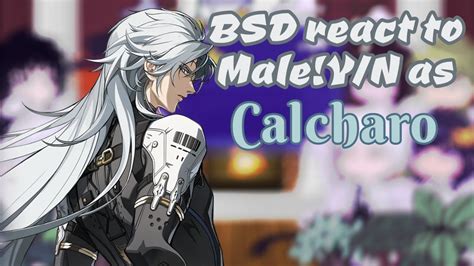 BSD react to Male Y N as ꉔꋬꉔꁝꋬꋪꄲ SPOILERS BSD WuWa GcE YouTube