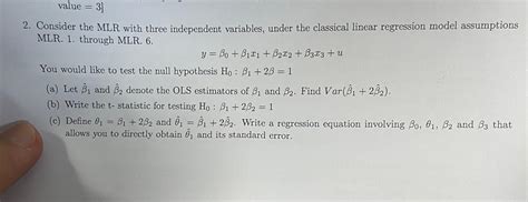 solved value 3consider the mlr with three independent