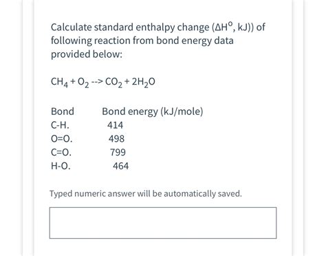 Solved Calculate standard enthalpy change ΔH kJ of Chegg