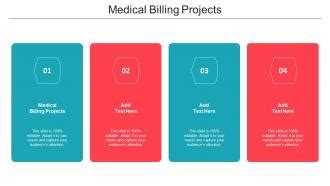 Medical Billing Projects Ppt Powerpoint Presentation Model Infographic