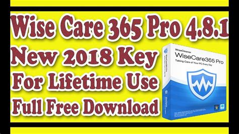 Wise Care Pro 365 Key Vsemachines