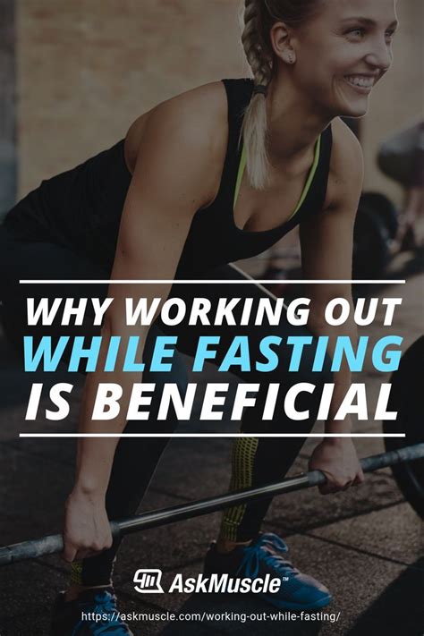 Why Working Out While Fasting Is Beneficial For Those Interested In