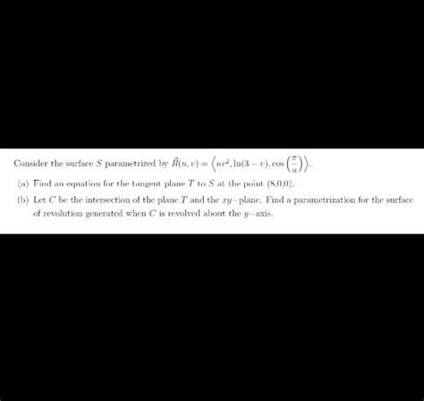 Consider The Surface S Parametrized By R U V Chegg