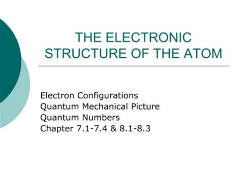 PPT Electronic Structure Of The Atom PowerPoint Presentation Free Download ID 5424823