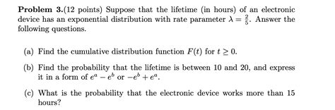 Solved Problem 3 12 Points Suppose That The Lifetime In