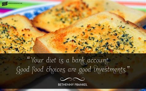 Best Food Quotes For The Food Lover From The Food Legends