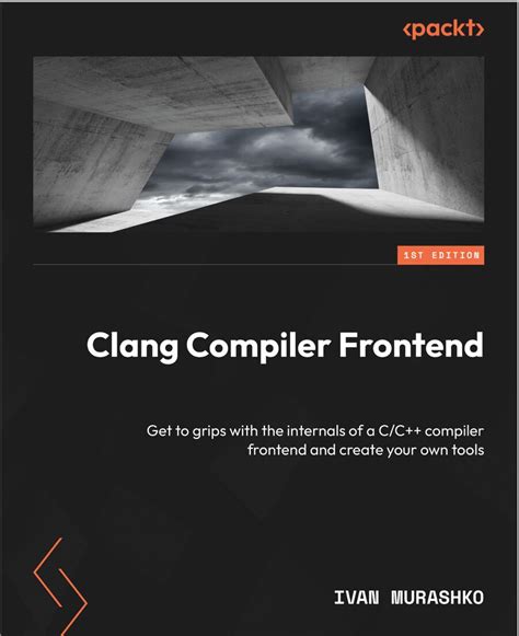 Shrinidhi M V On Linkedin Clangcompiler Clang Llvm Technicalbook