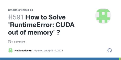 How To Solve Runtimeerror Cuda Out Of Memory · Issue 591