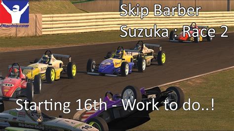 IRacing Skip Barber Suzuka Race 2 16th To YouTube