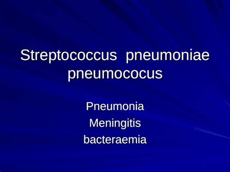 Ppt Streptococcus Pneumoniae Pneumococus Dokumen Tips