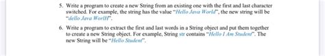 Solved 5 Write A Program To Create A New String From An