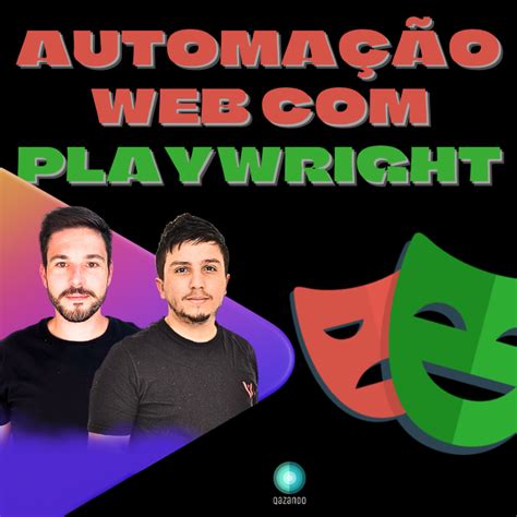 Automação Web Com Playwright Qazando Cursos Hotmart