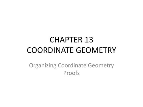 Ppt Chapter 13 Coordinate Geometry Powerpoint Presentation Free Download Id2841801
