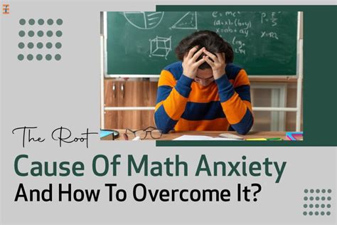 Math Anxiety Meaning Causes And Solutions To Overcome It Future