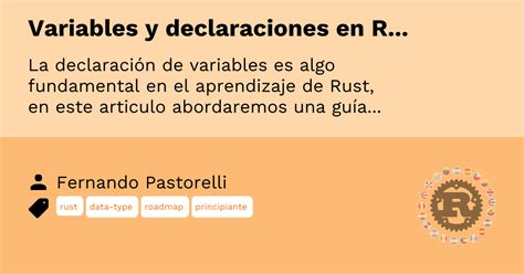 Variables Y Declaraciones En Rust