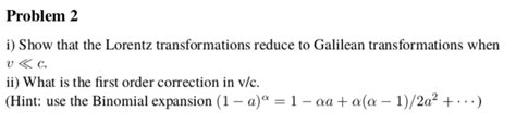 Solved I Show That The Lorentz Transformations Reduce To