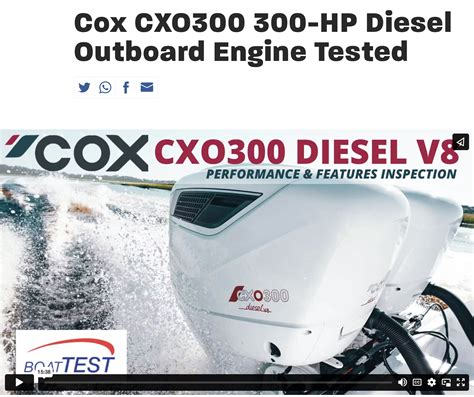 Cox Cxo300 300 Hp Diesel Outboard Engine Tested Diesel Outboard News