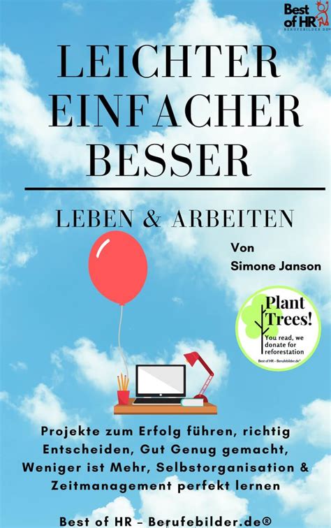 Leichter Einfacher Besser Leben And Arbeiten Best Of Hr Mehr Geld