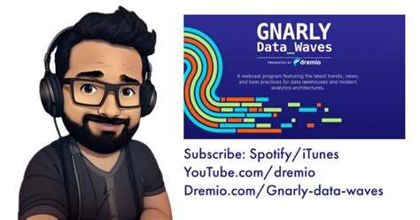 Alex Merced On Linkedin 🎧data Lakehouse Content On Gnarly Data Waves🎧