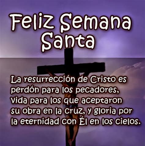 Mensajes Por Semana Santa Imágenes Y Mensajes Para Compartir Hoy Vía