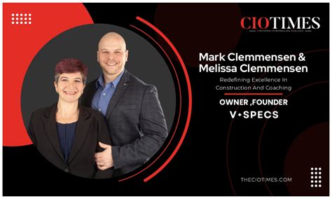 Exclusive Interview With Mark And Melissa Clemmensen Cio Times