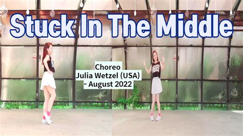 Stuck In The Middle Linedance Improver Intermediate Julia Wetzel