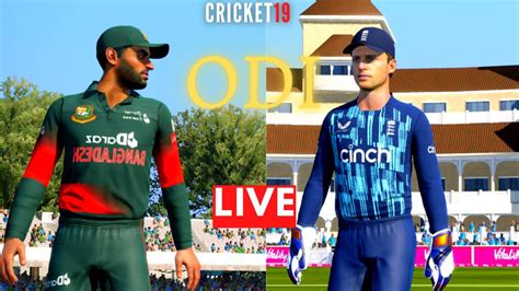 Bangladesh Vs England Odi Match Live Hardest Difficulty In Cricket 19