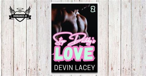 Step Daddys Love 2 Toxic Cnc Dark Praise Kink Age Play Ddlg Forced Erotica Romance By Devin Lacey