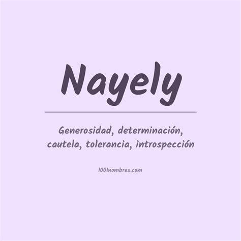 Significado Del Nombre Nayely
