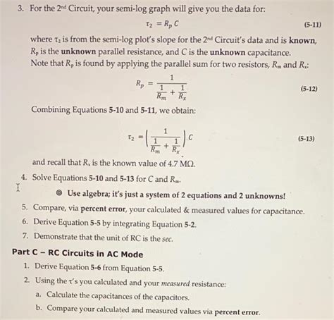 Solved 3 For The 2nd Circuit Your Semi Log Graph Will Give Chegg Com