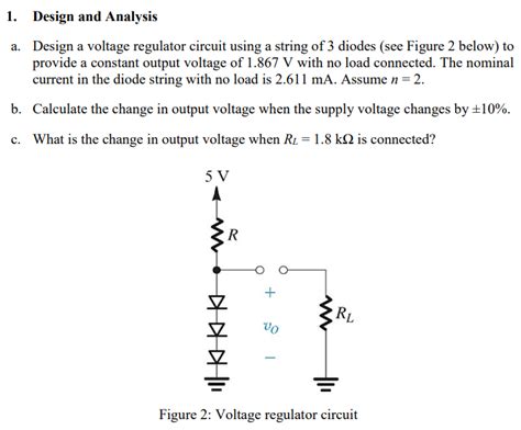 1 Design And Analysis A Design A Voltage Regulator Chegg Com