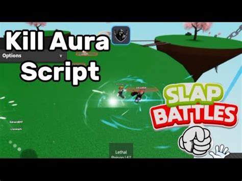 SLAP BATTLES KILL AURA SCRIPT ULTRA OP YouTube