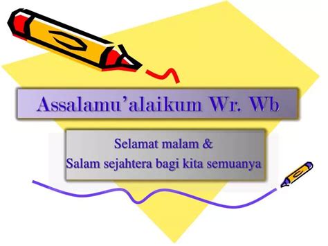 Ppt Selamat Malam And Salam Sejahtera Bagi Kita Semuanya Powerpoint