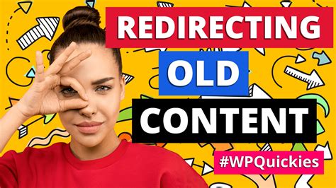 Redirecting Old Wordpress Content Wpquickies