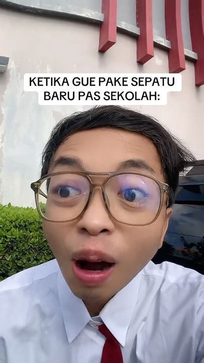 Drama Adinsyach Ketika Pake Sepatu Baru Pas Sekolah Shorts Youtube