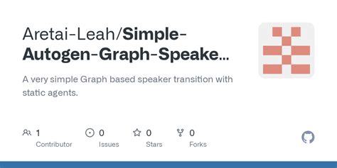 Github Aretai Leahsimple Autogen Graph Speaker Transition A Very