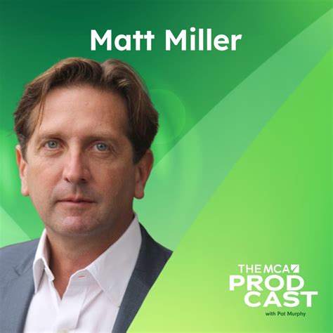 Matt Miller The Changing Production Process