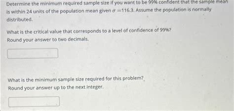 Solved Determine The Minimum Required Sample Size If You